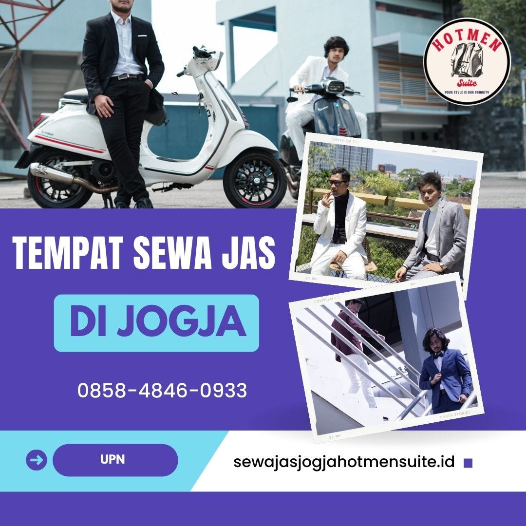 0858–4846–0933 (SEWA JAS JOGJA HOTMEN SUITE), tempat sewa jas di jogja UPN | by Faniaz Tarum ...