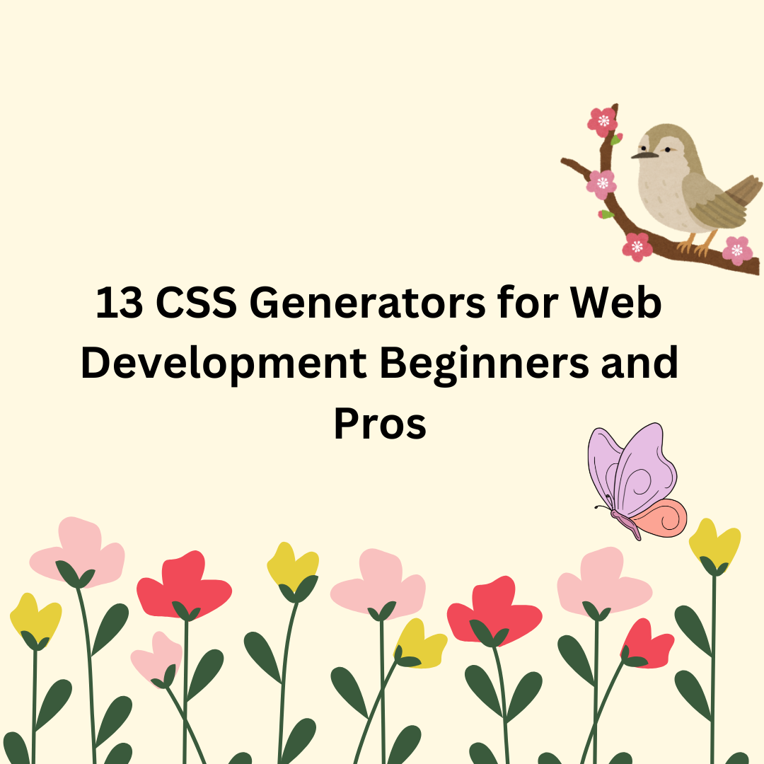 13 Css Generators For Web Development Beginners And Pros By Lets Code Future Stackademic 8291