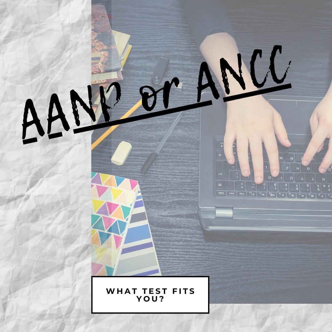 NURSE PRACTITIONERS- What Test? AANP or ANCC?! | by Gabrielle Colburn ...