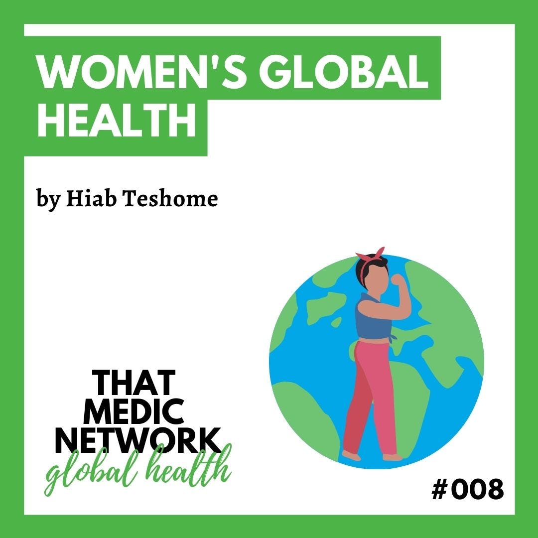 “A woman’s health is her capital.” | by Hiab Teshome | That Medic ...