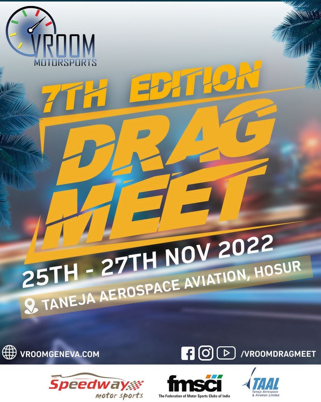 VROOM DRAG MEET , 7th EDITION : EVERYTHING YOU NEED TO KNOW ABOUT ...