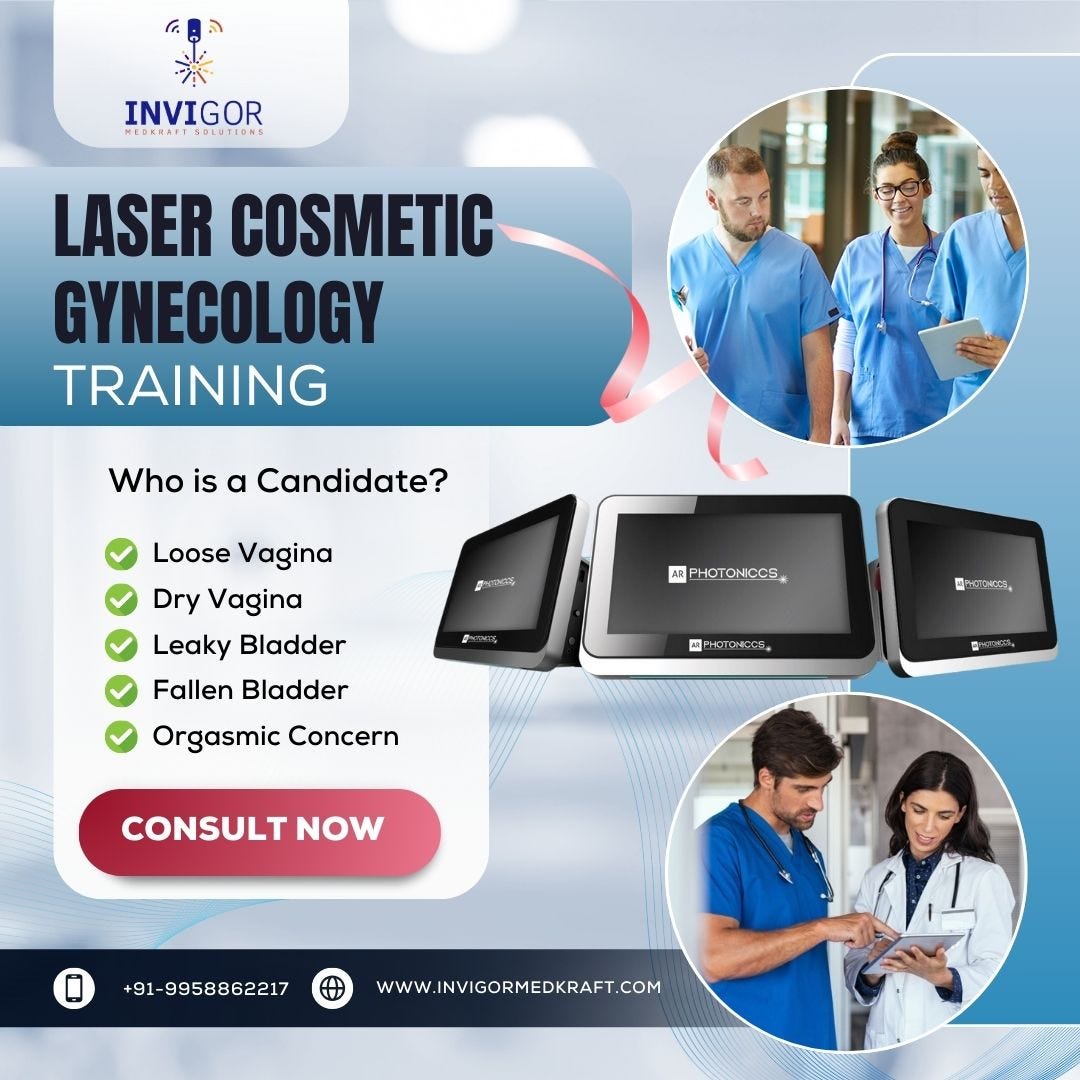 Laser Cosmetic Gynecology Training - Invigor Medkraft - Medium