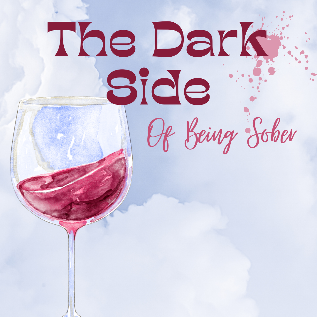 The Darkest Part Of Sobriety Is Not Missing Alcohol | by Caryn Leach ...