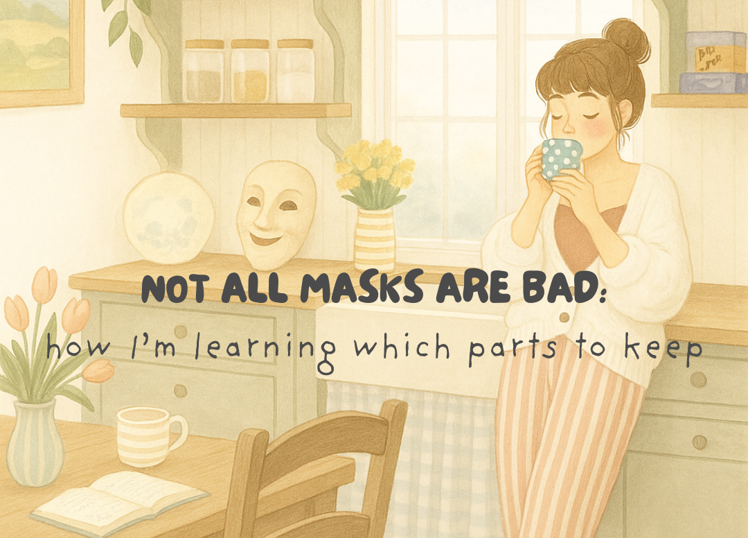 Not All Masks Are Bad: How I’m Learning Which Parts to Keep | by ...