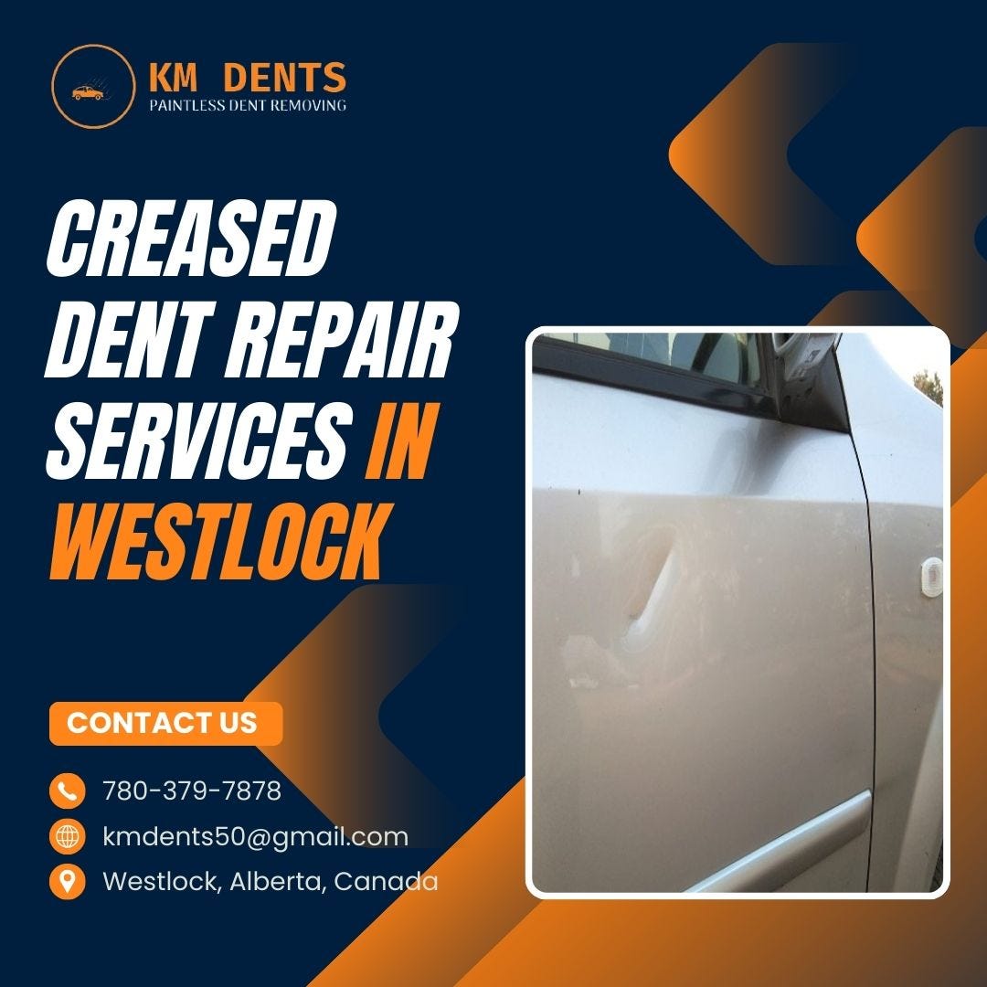Explore the Advantages of Creased Dent Repair Services | by Kmdents ...