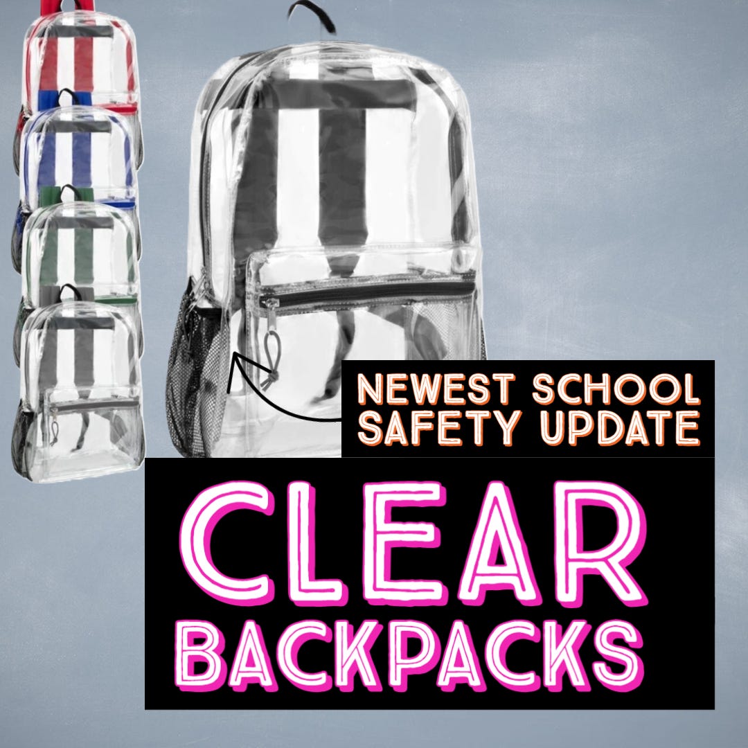 Newest School Safety Updates: Clear Backpacks | by Morristown Minute ...