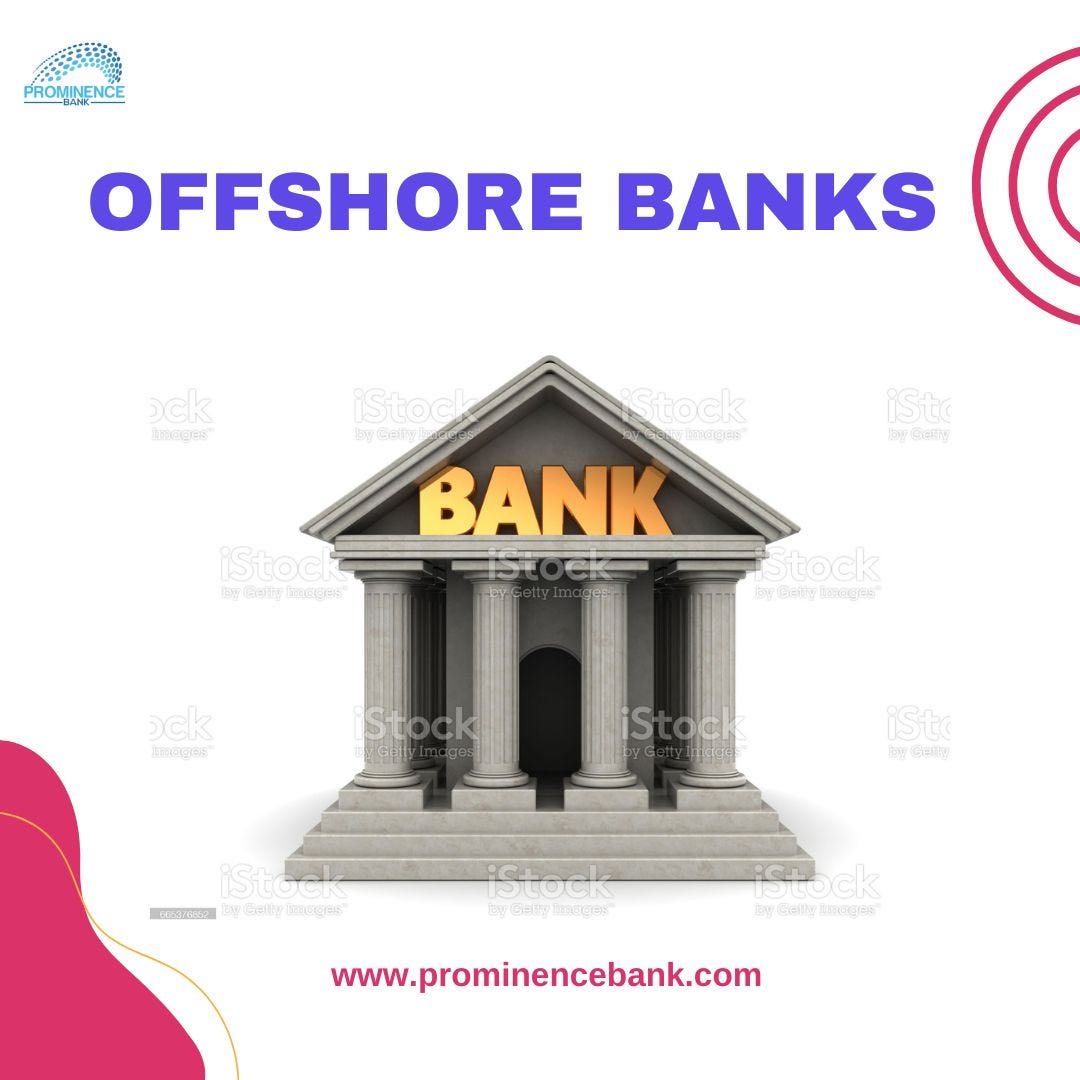 How Offshore Banks Protect Your Assets from Political and Economic ...