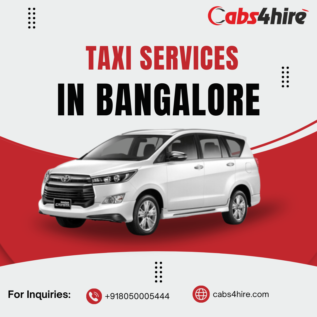 The Ultimate Guide to the Best Cab Service in Bangalore | by Cabs 4 hire | Medium