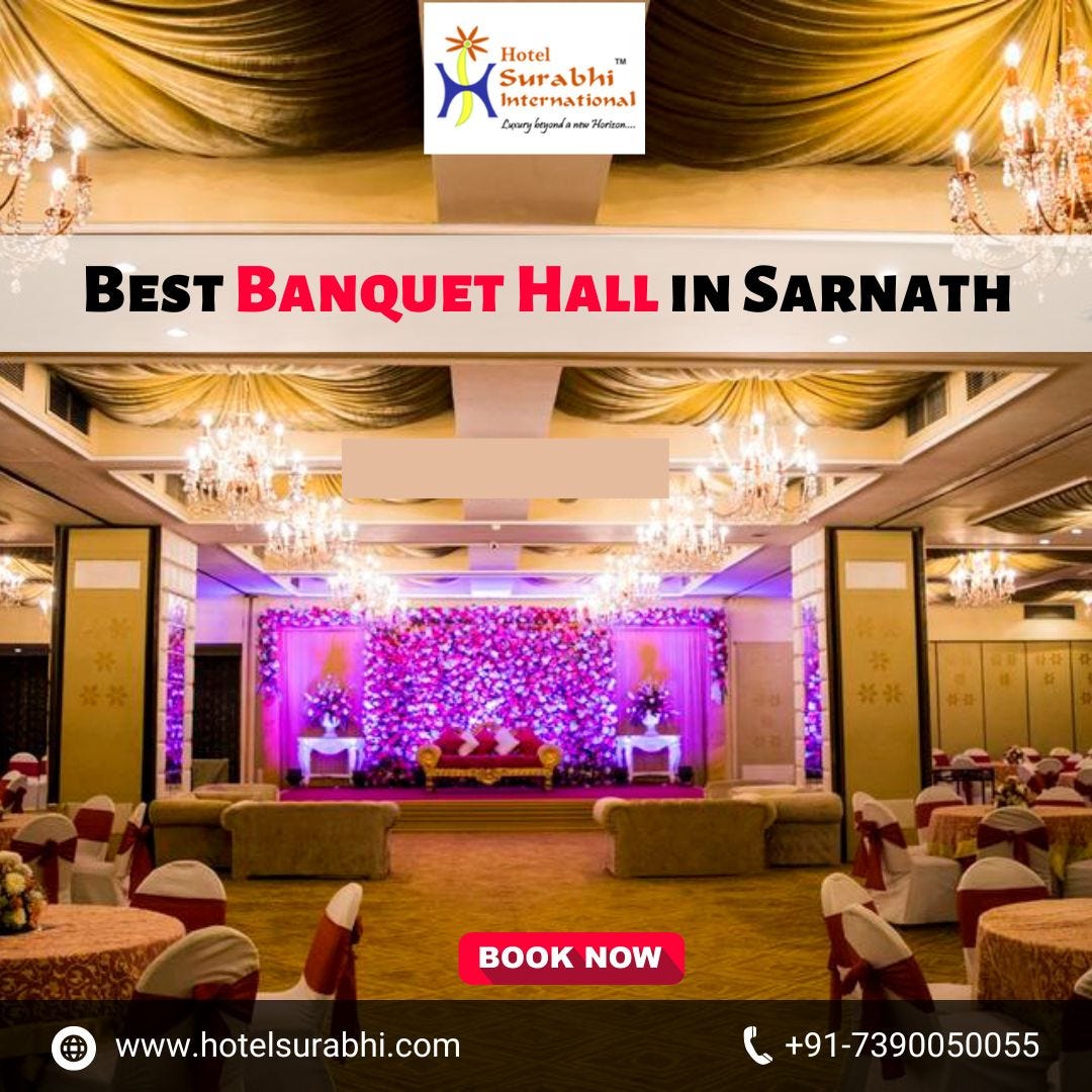 Best Banquet Hall in Sarnath - Hotel Surabhi International Varanasi ...