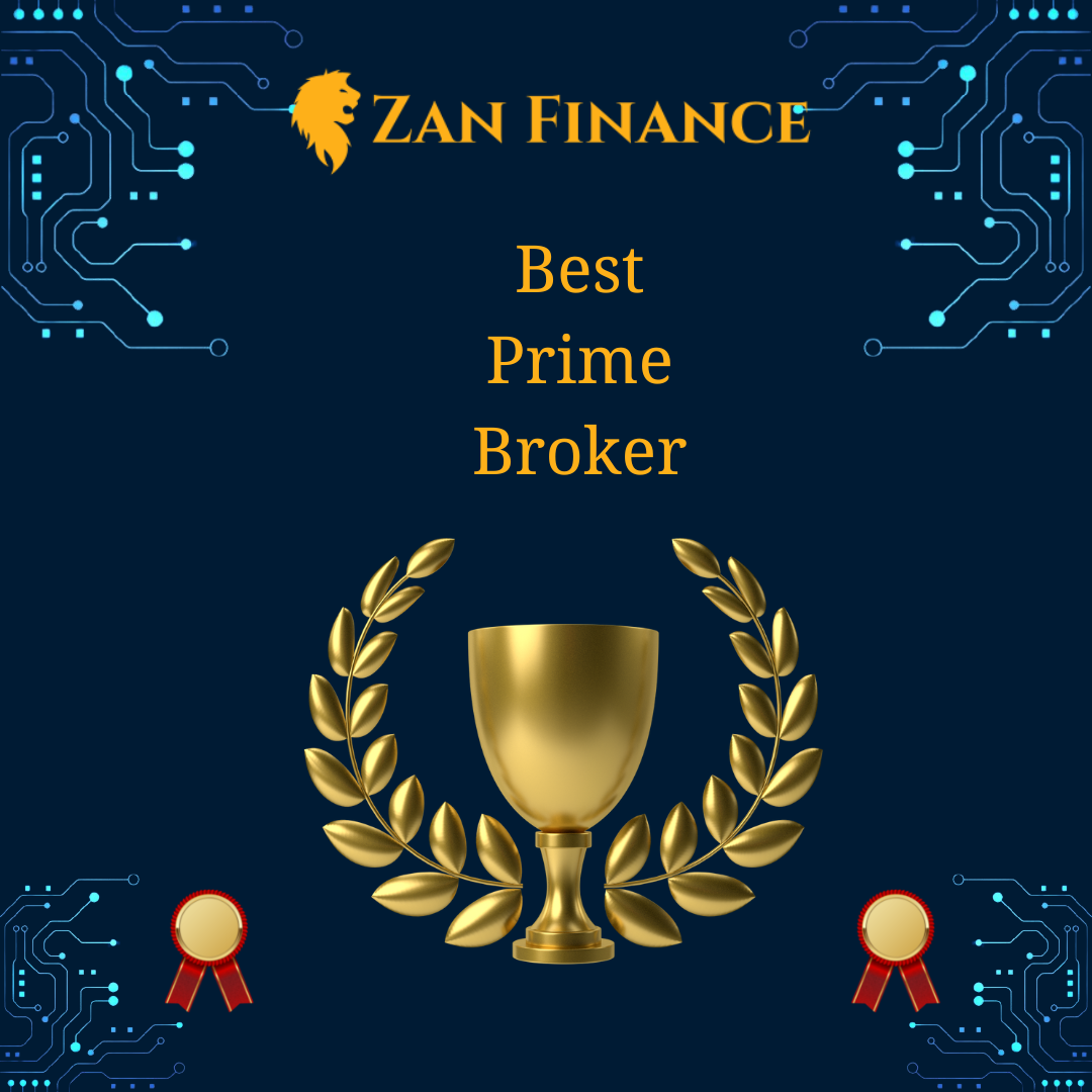 ZanFinance wins Best Prime Broker Award | by Zanfinance | Medium