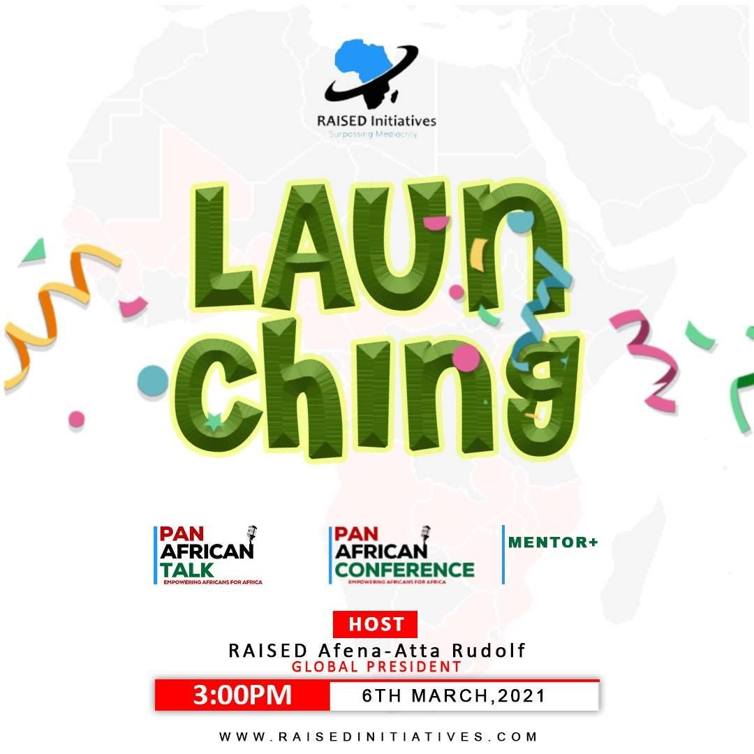 Raised Initiatives Launch Pan-African Talks, Pan African Conference ...
