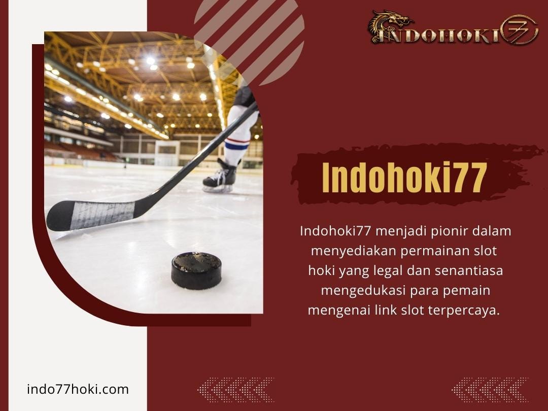 Indohoki77 - INDOHOKI77 - Medium