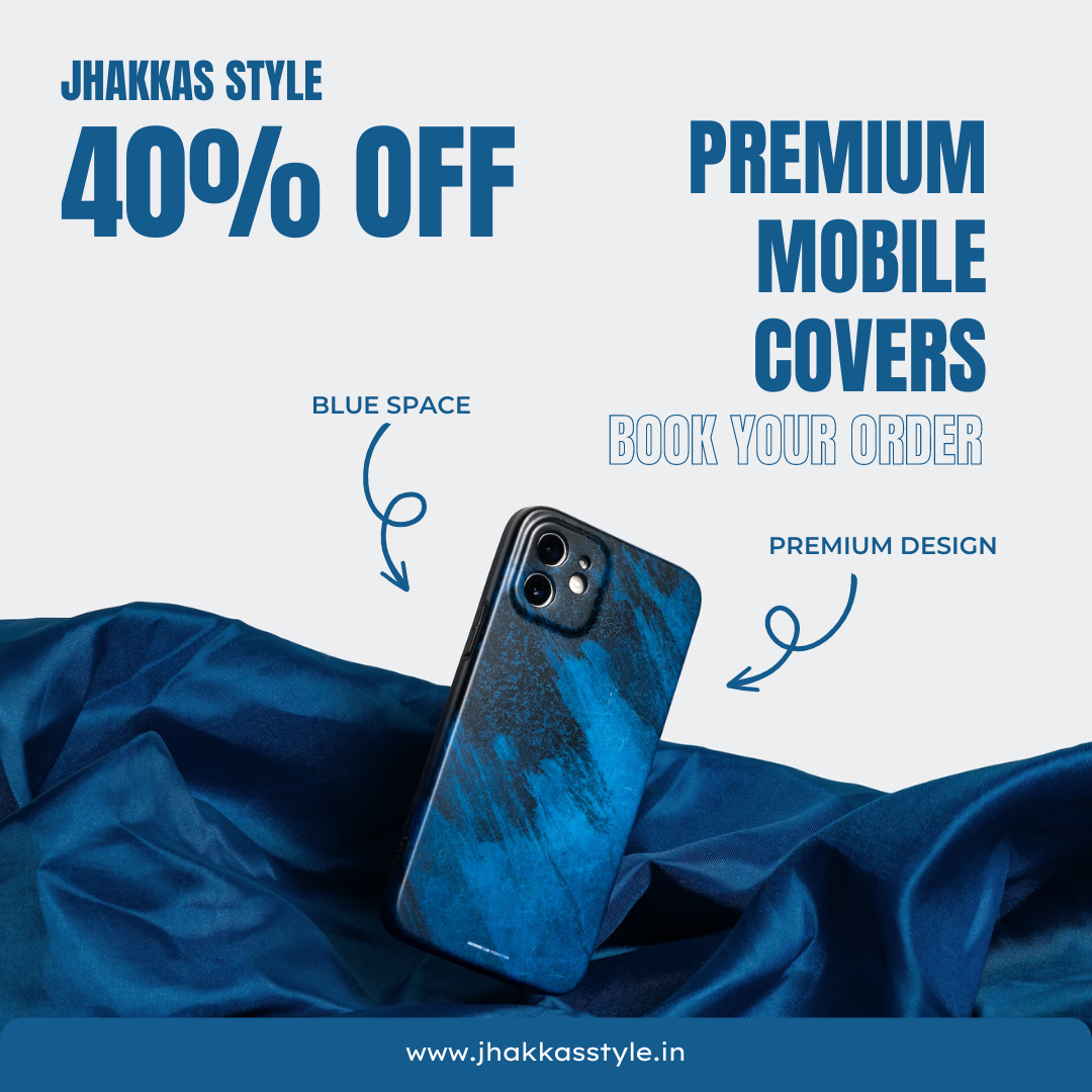 Premium Mobile Covers | Shop Now - Jhakkas Style - Medium
