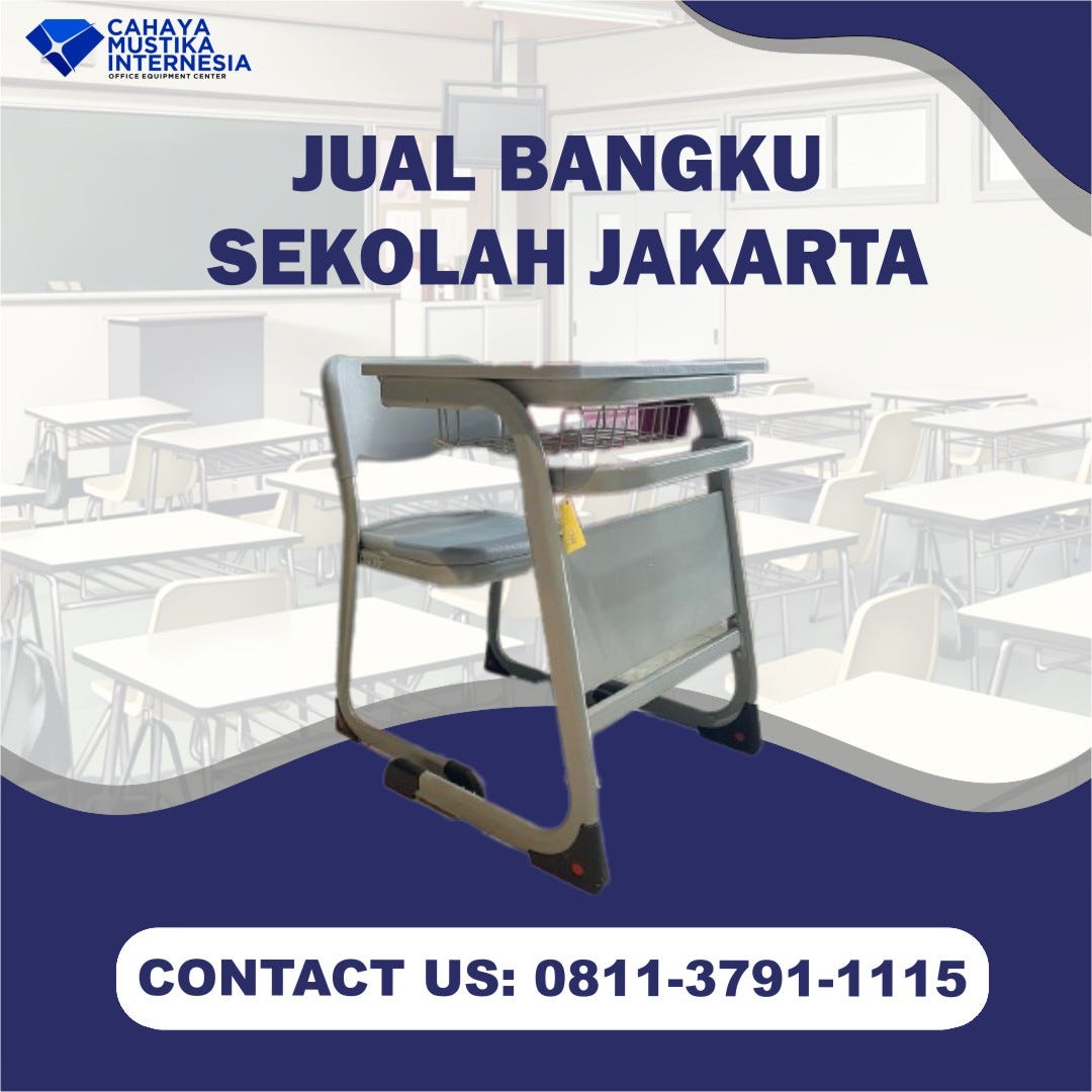 TELP 0811–3791–1115, Jual Kursi Meja Sekolah Jakarta | by Jualkursisekolahjakarta | Jul, 2023 ...