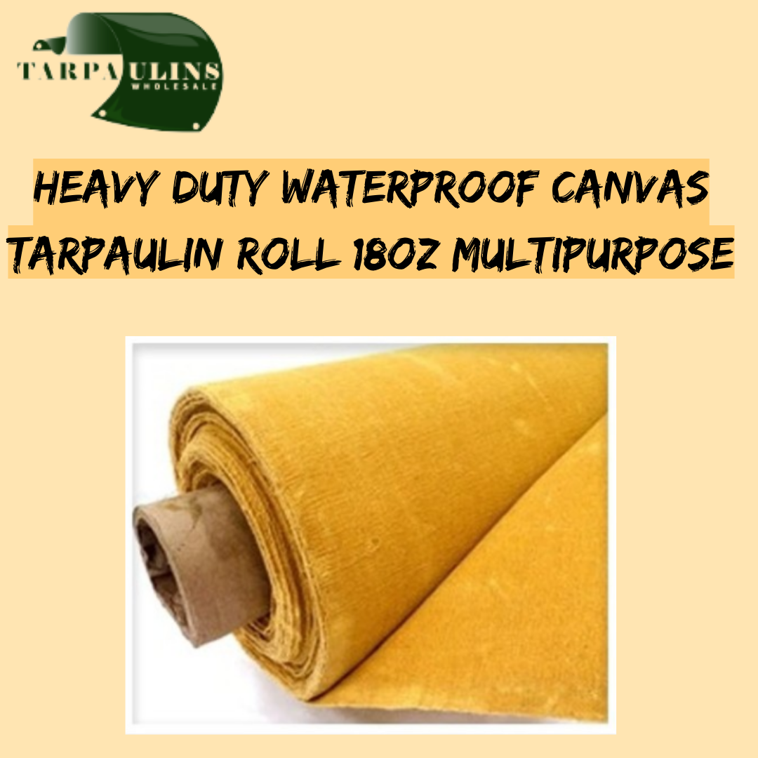 HEAVY-DUTY WATERPROOF CANVAS TARPAULIN ROLL 18OZ. - tarplin wholesale ...