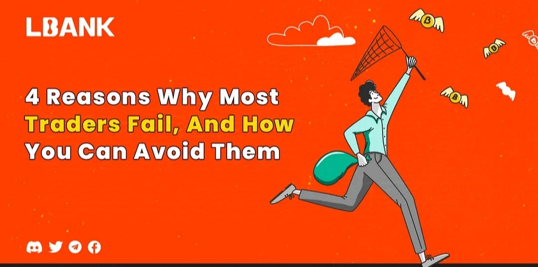 4 Reasons Why Many Traders Fail and How You Can Avoid Them | by Chizi Money | Oct, 2024 | Medium