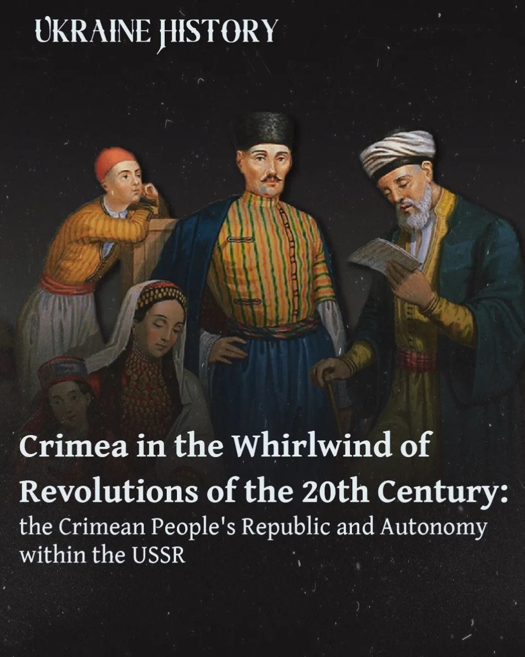 Crimea in the Whirlwind of Revolutions of the 20th Century: the Crimean ...