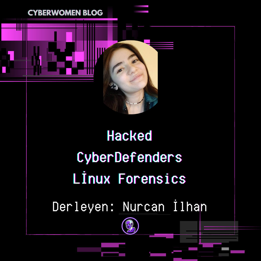 HACKED-CyberDefenders Linux Forensics Case Analysis | by CyberWomen | Medium