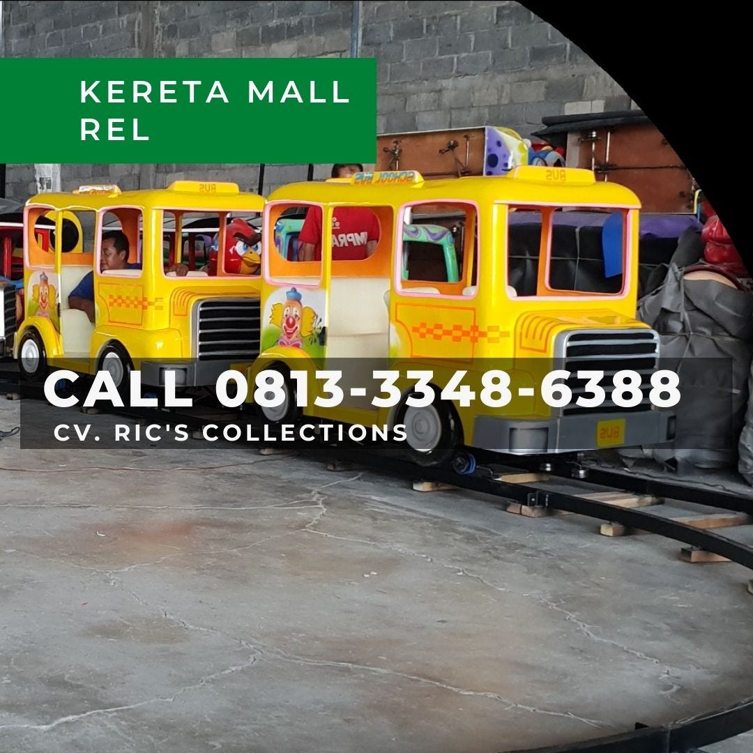 BALIK MODAL, Call 0813–3348–6388, Pabrik Wahana Wisata CV. Ric’s Collections Di Surabaya ...