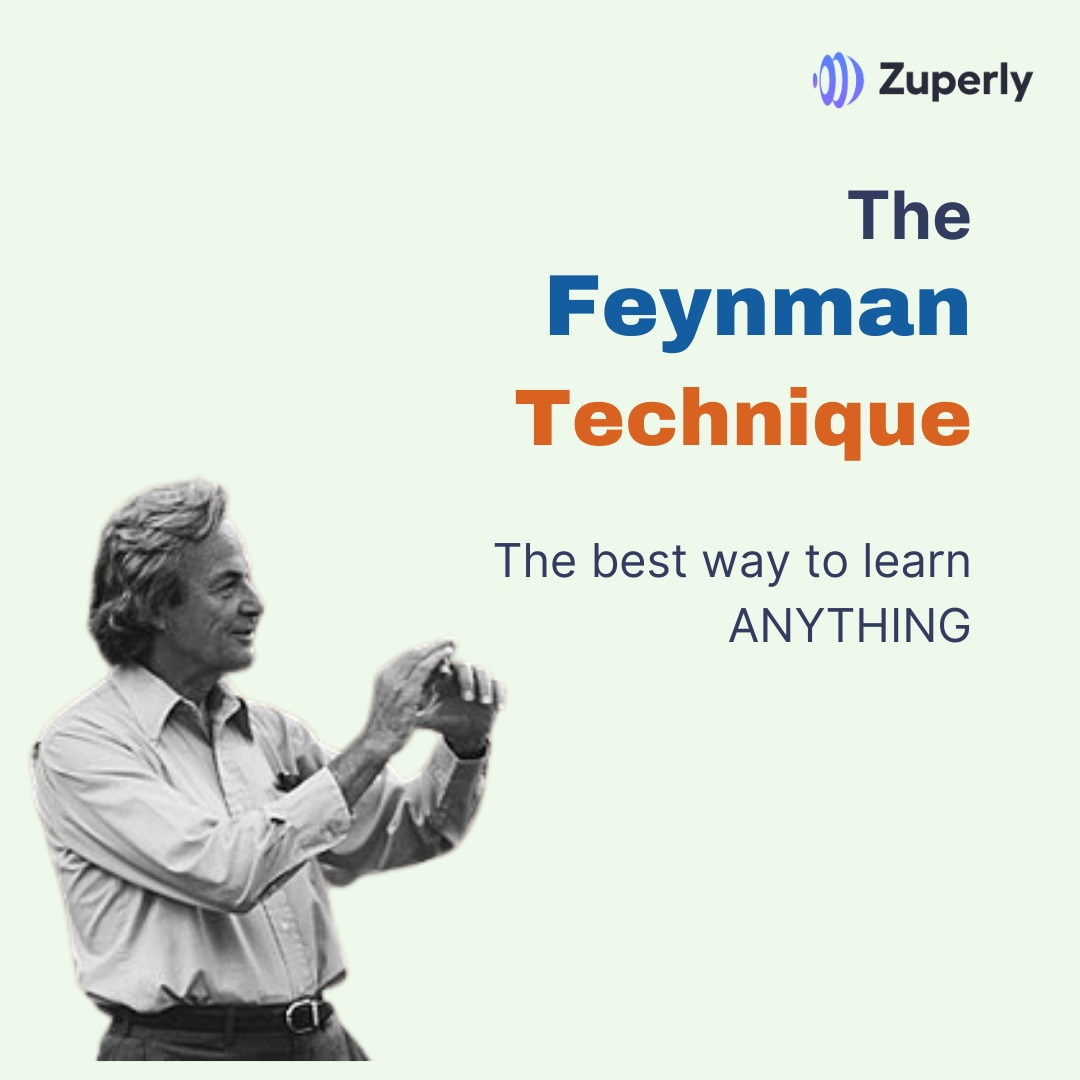 The Feynman Technique: The Best Way to Learn Anything. | by Zuperly | Medium