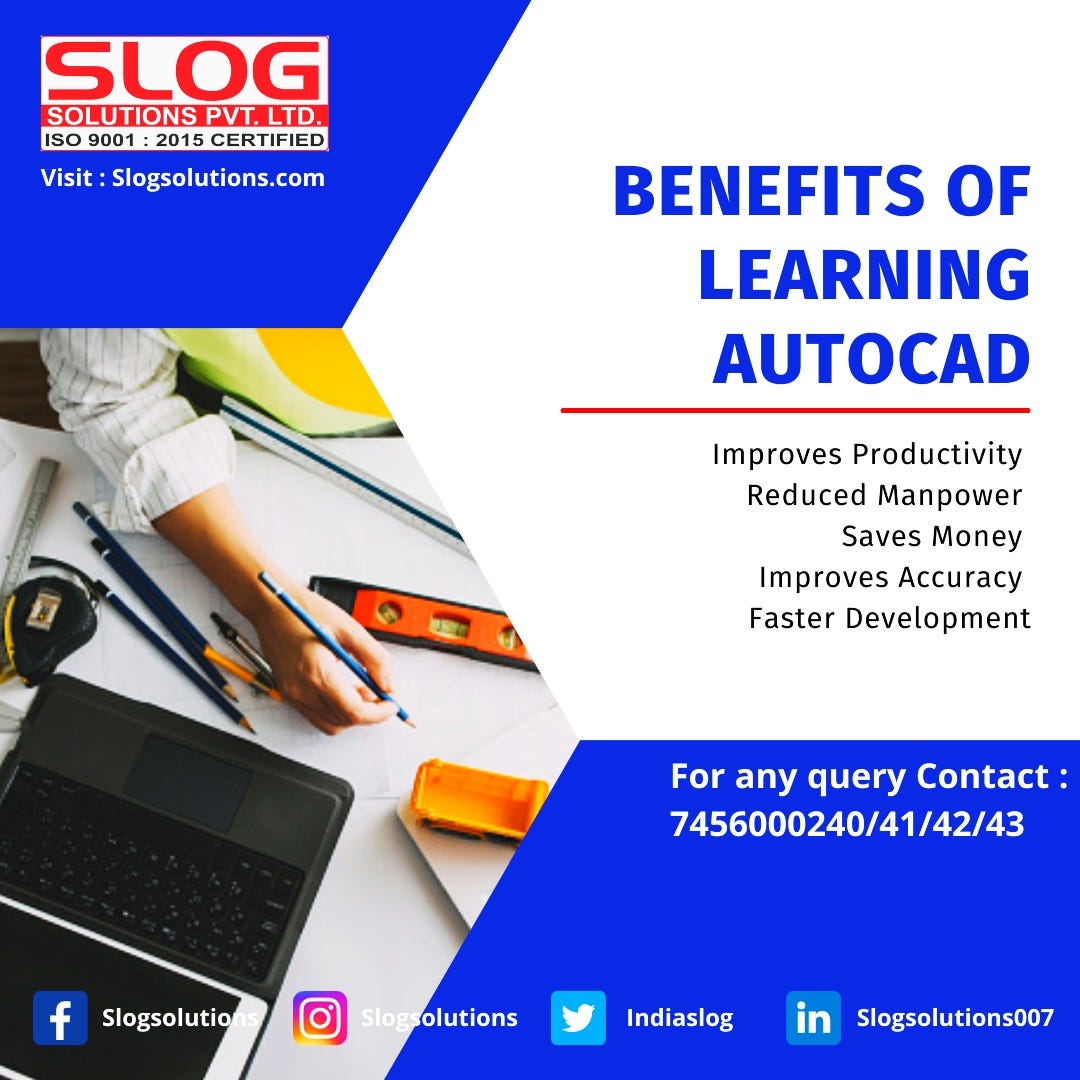 What is AutoCAD and It’s Benefits? | by Slog Solutions | Medium