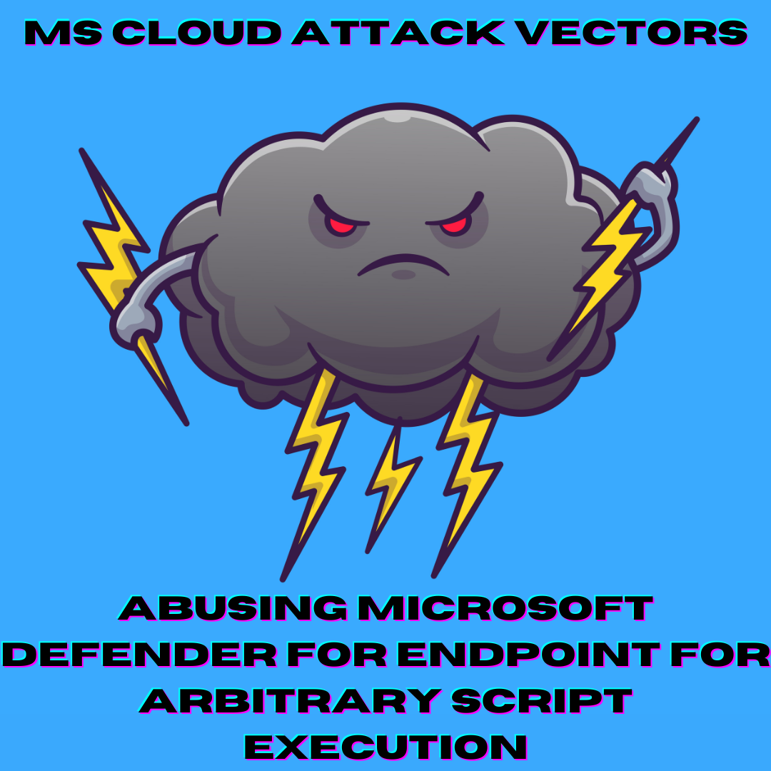 Cloud Pentesting: Ms Defender for Endpoint Code Execution | Medium