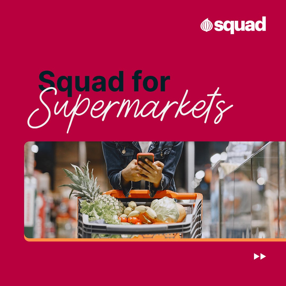 Squad For Supermarkets How Our Payment Technology Helps With