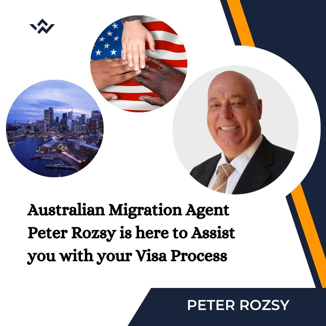 Australian Migration Agent Peter Rozsy is here to Assist you with your Visa Process - Peter ...