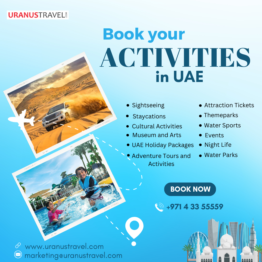 AActivities in UAE - Uranus Travel & Tours - Medium