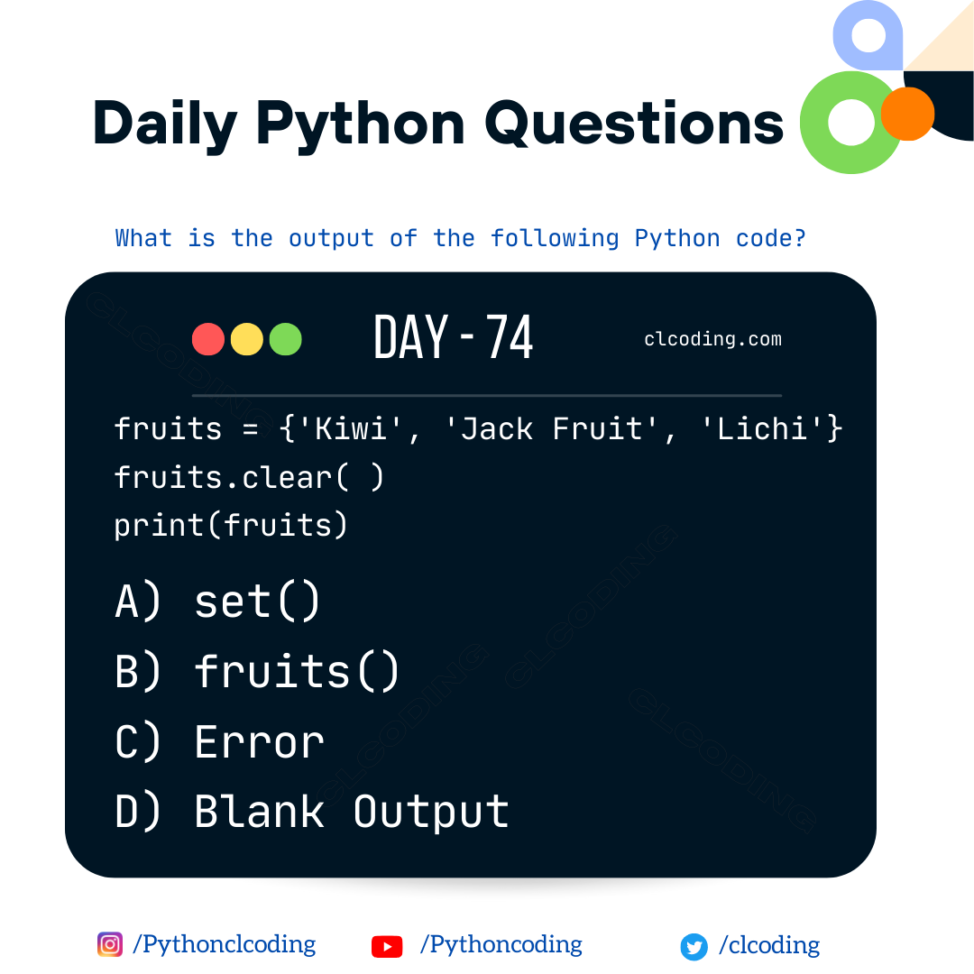 Python Coding Challenge — Day 74 What Is The Output Of The Following