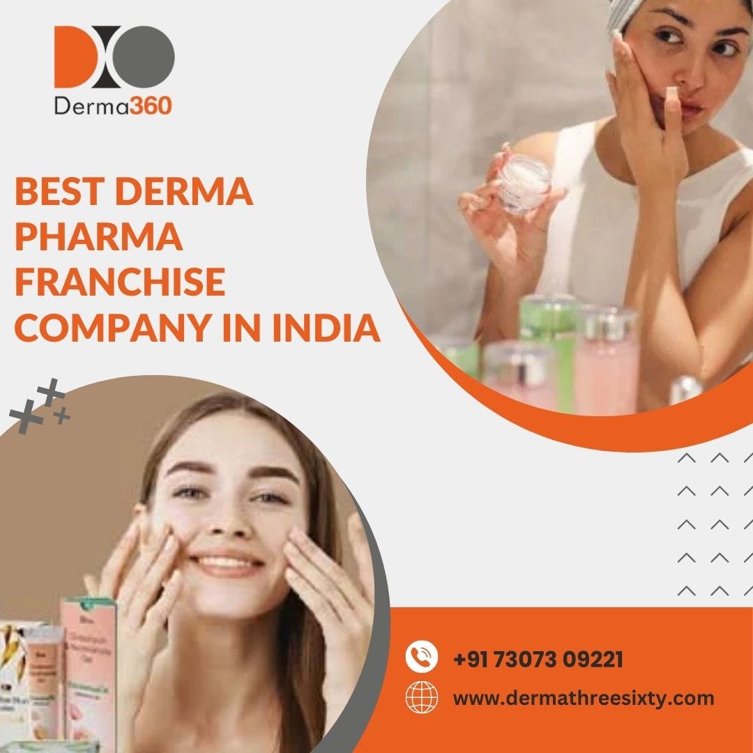 Best Derma Pharma Franchise Company in India - Best Pharma Franchise ...