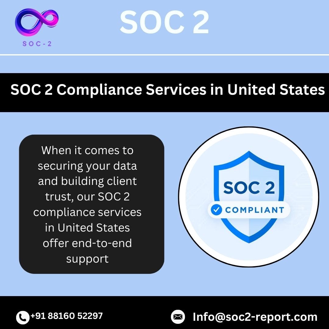 SOC 2 Compliance in United State | SOC 2 - aggarwal 360 - Medium