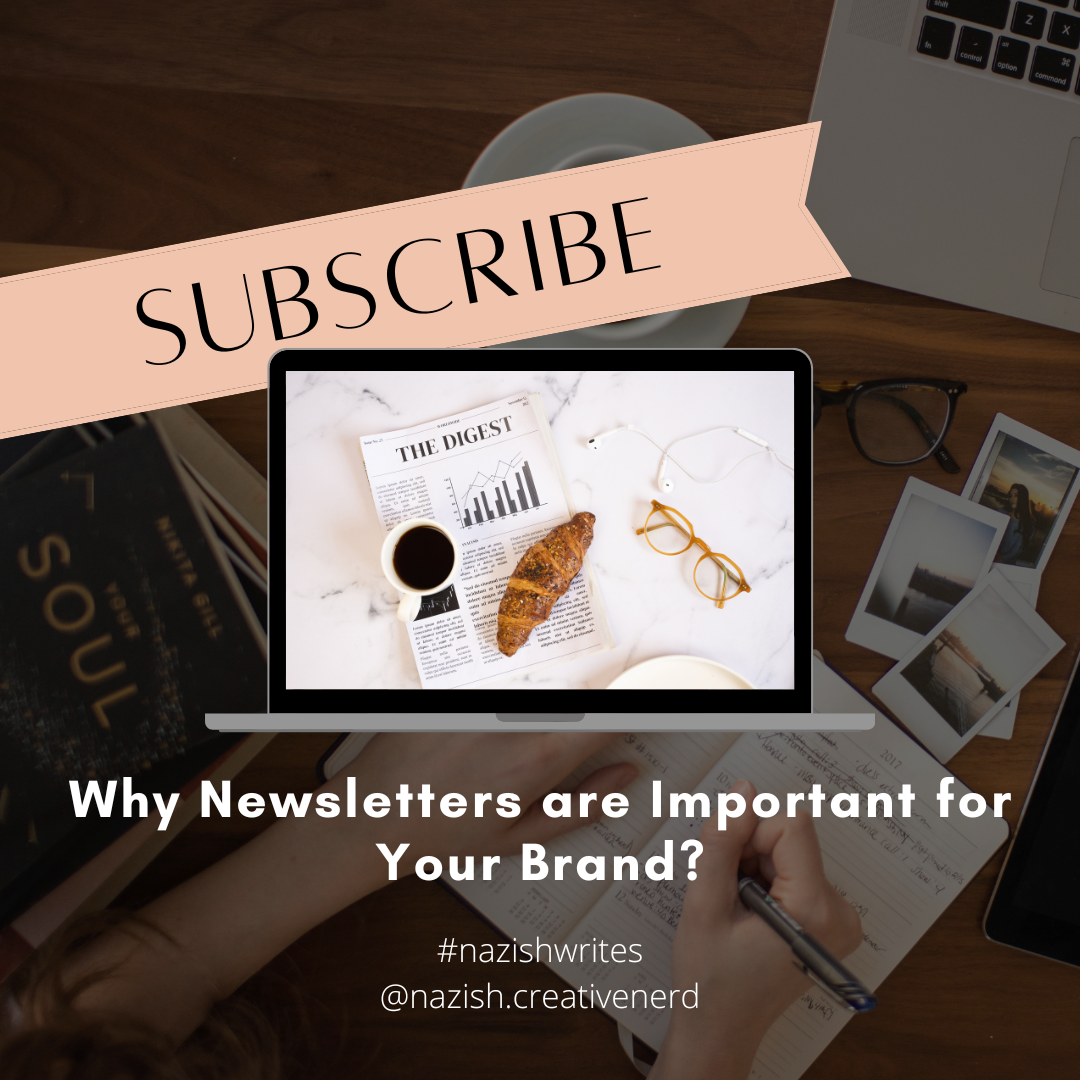 Why Newsletters are Important for your Brand | by Nazish | Medium