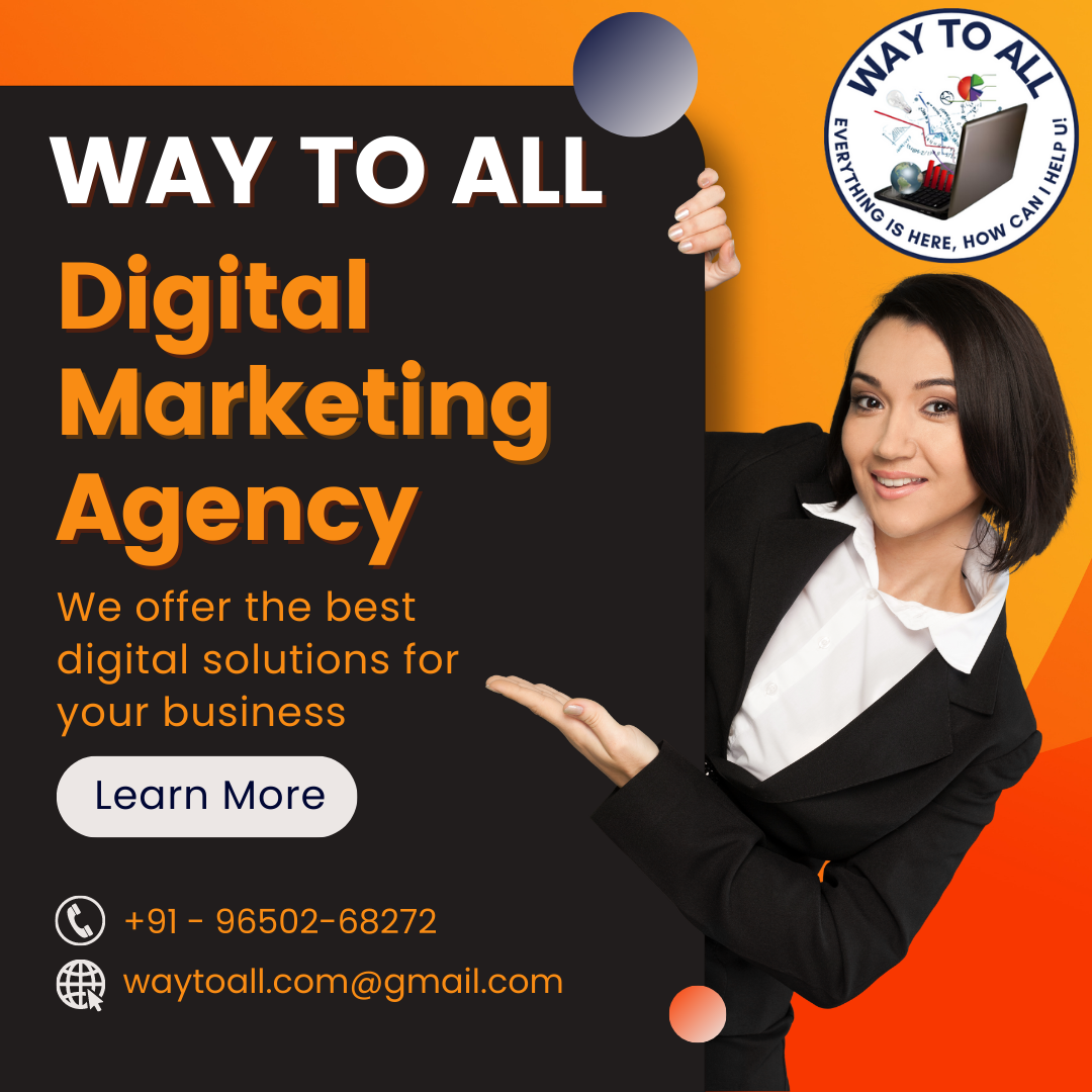 Digital Way To All — Top Digital Marketing Agency | by Waytoall | May ...