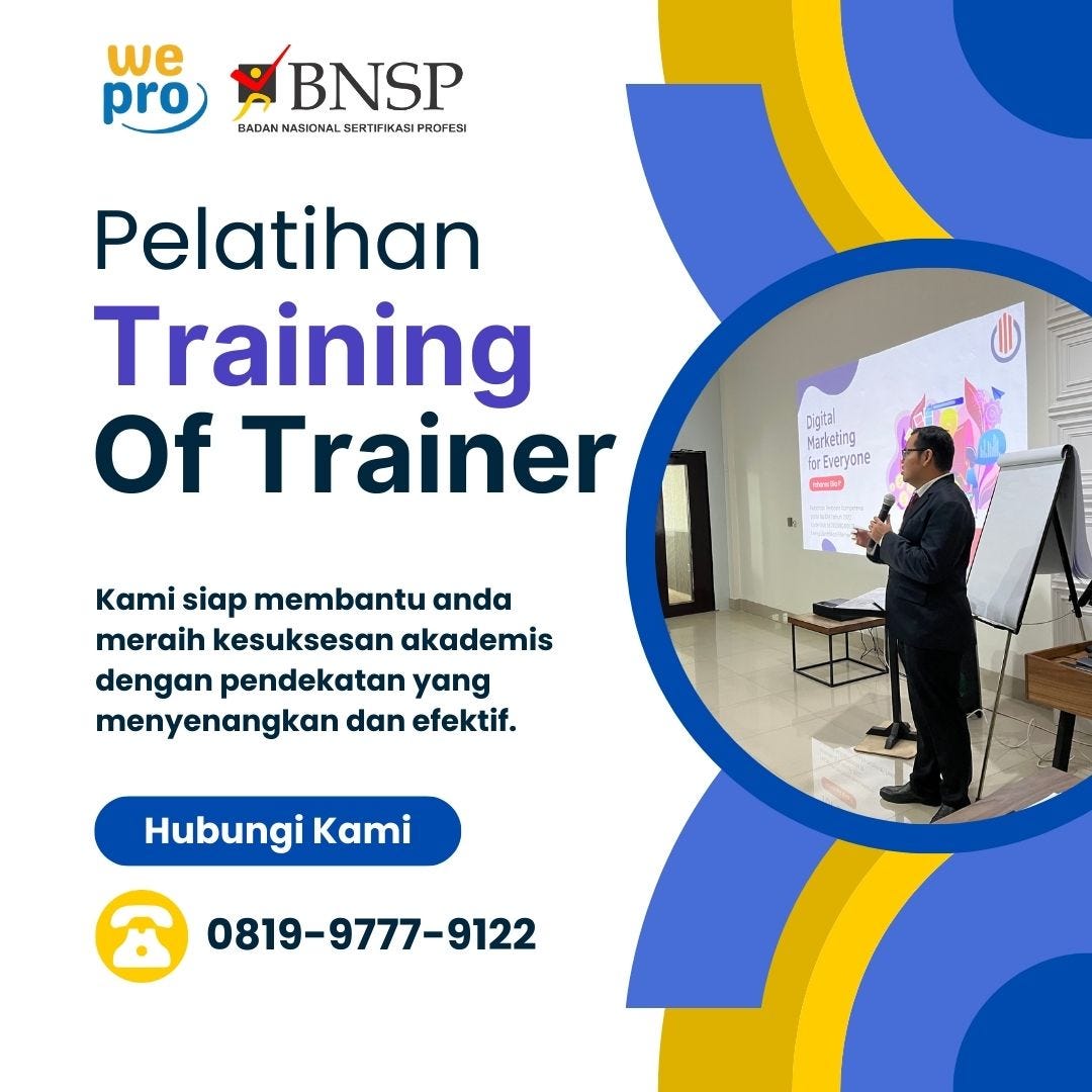 TERBARU 2024, WA 0831–3000–0564, Rekomendasi Training TOT BNSP Tegal Wepro ...