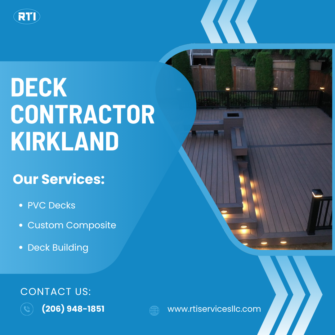 Kirkland Deck Contractor Spotlight: Meet the Experts Behind the Builds ...