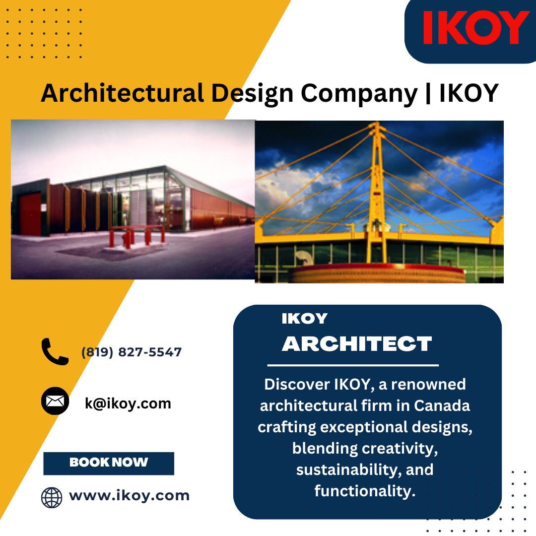Renowned Architectural Firm in Canada | IKOY - Ikoyarchitect - Medium