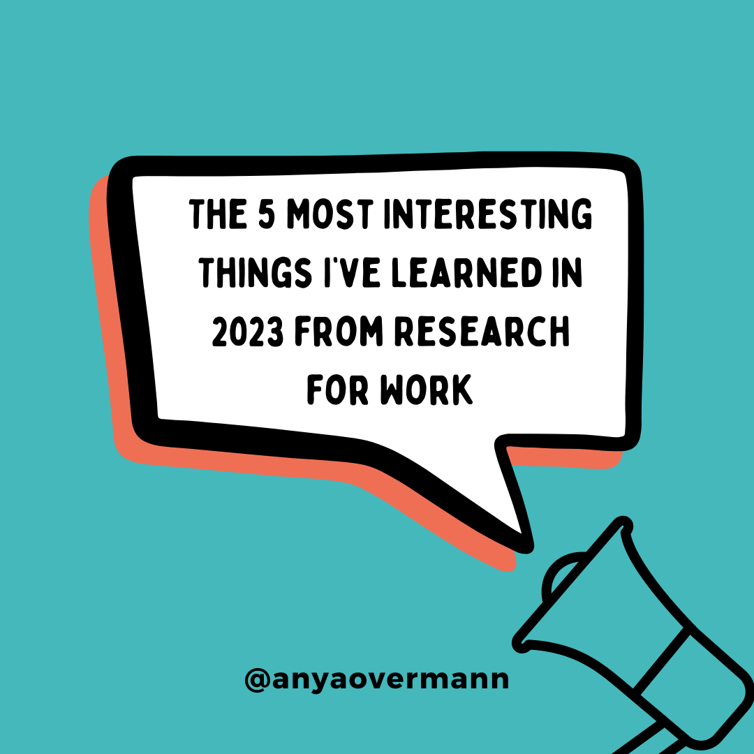 The 5 Most Interesting Things I’ve Learned in 2023 from Doing Research ...