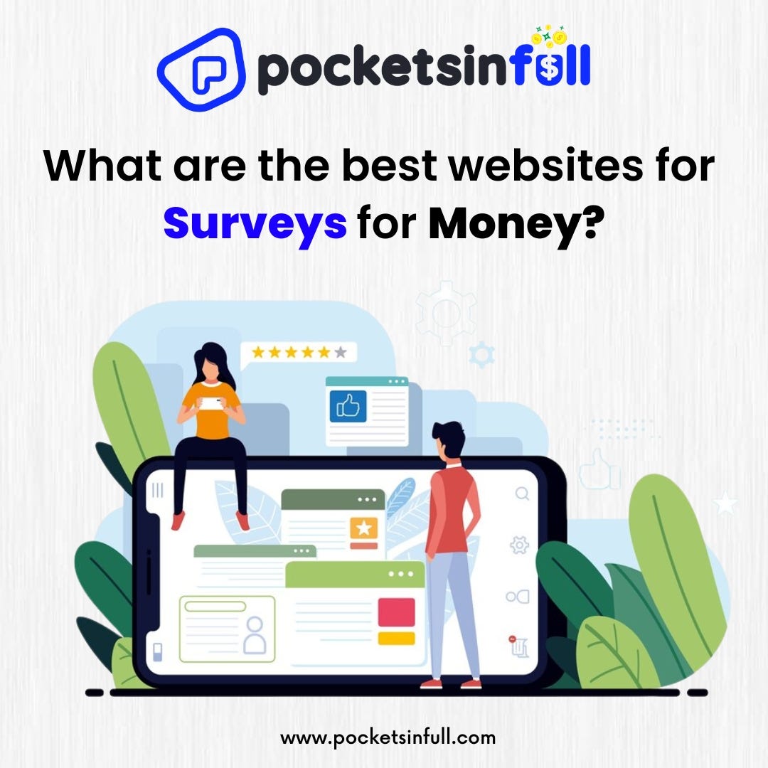 What are the best websites for surveys for money? - Pocketsinfull - Medium