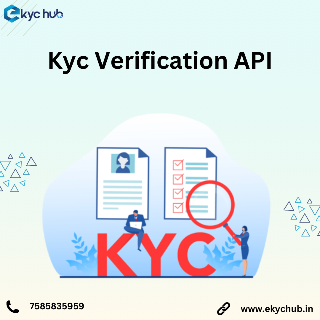 KYC Verification API. In today’s digital world, security and… | by Ekychub | Dec, 2024 | Medium