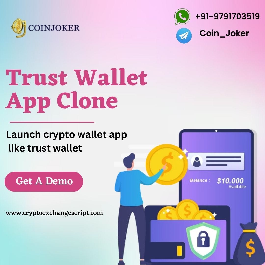 Trust Wallet App Clone Is Crucial To Your Business. Learn Why! | by ...