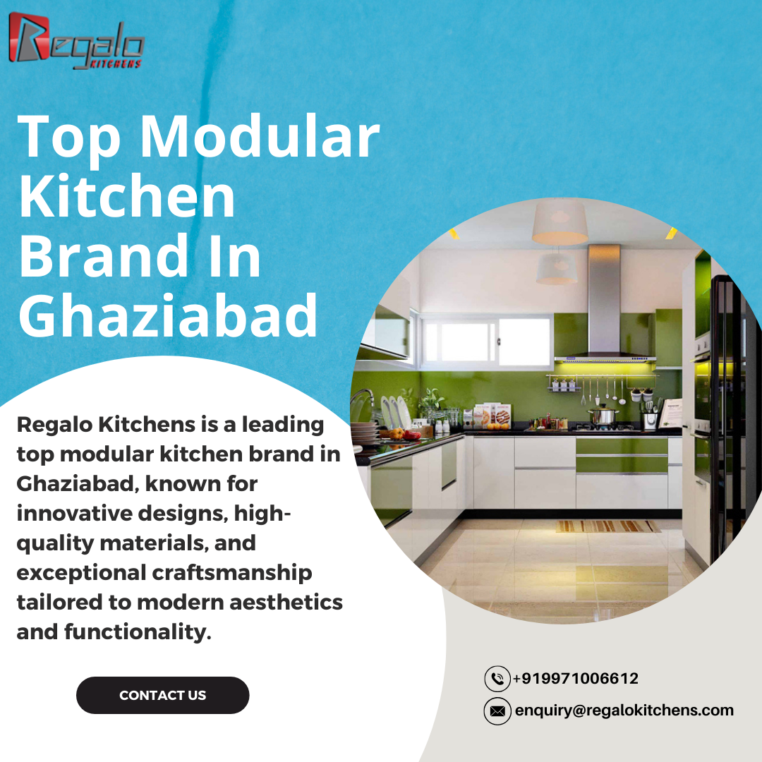 Top Modular Kitchen Brand In Ghaziabad | Regalo Kitchens - Vikash Kumar ...