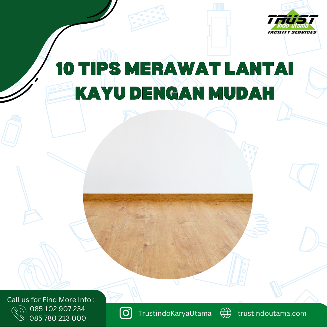 5 Tips Merawat Lantai Kayu Dengan Mudah | by Jasa Cleaning Service ...