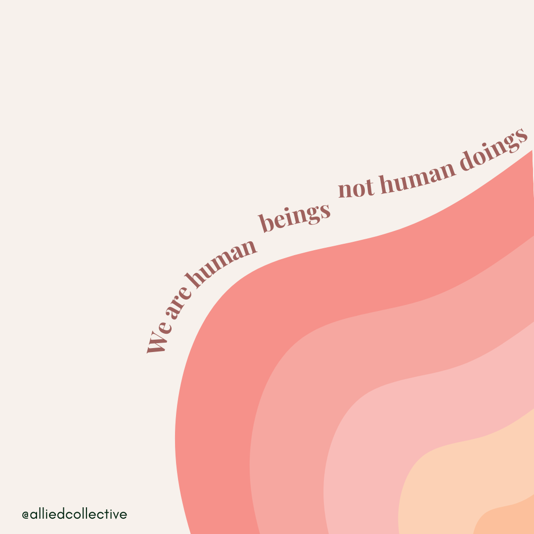 Human being vs. human doing: rediscovering the balance | by Allied ...