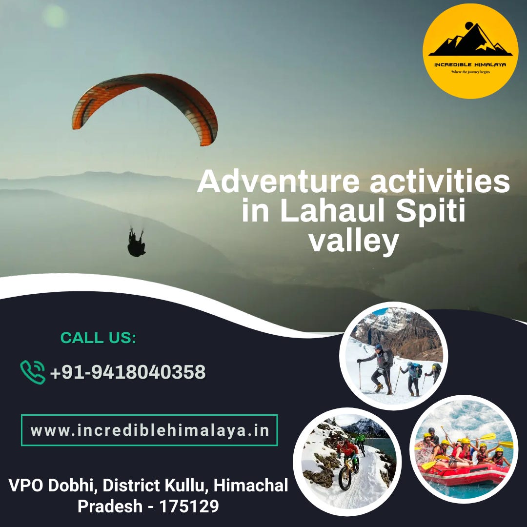 Adventure Activities in Lahaul Spiti Valley - Incredible himalaya - Medium