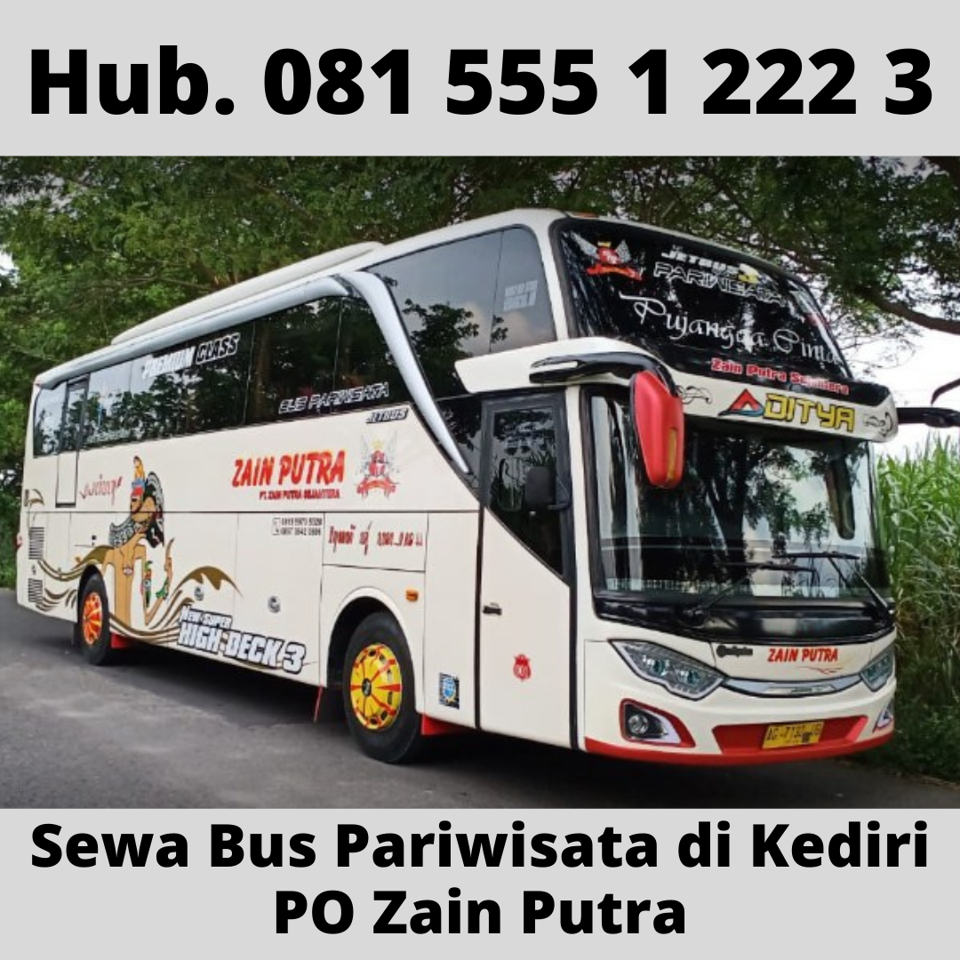sewaHub. 081 555 1 222 3, Sewa Bus Kediri PO Zain Putra - zainputra kediri - Medium