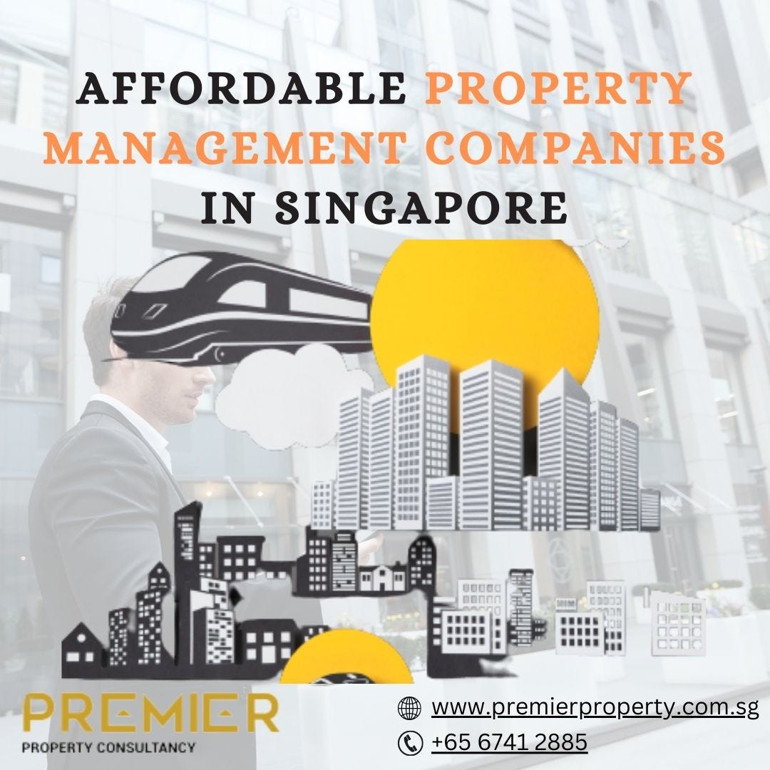 Affordable Property Management Companies in Singapore - Premier ...