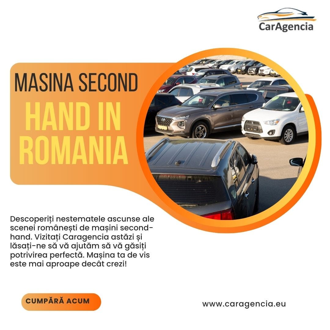 Masina Second Hand in Romania | Caragencia - Caragenciaeu - Medium
