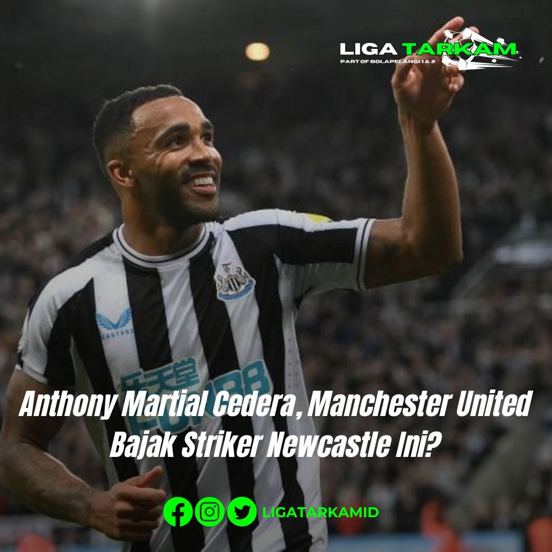 Anthony Martial Cedera, Manchester United Bajak Striker Newcastle Ini ...