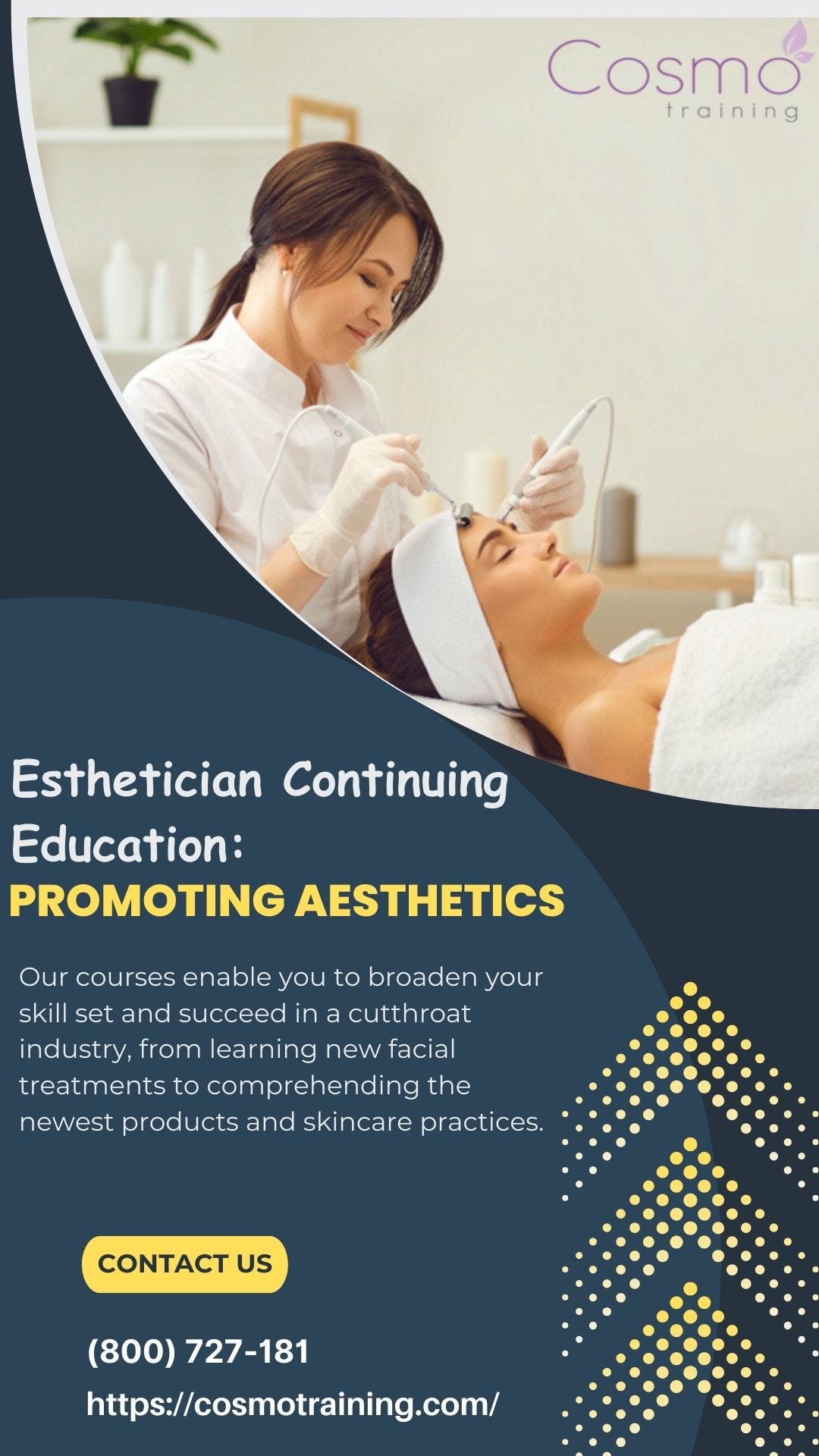 Esthetician Continuing Education: Promoting Aesthetics - Cosmotraining ...